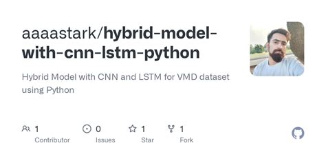 github aaaastark hybrid model with cnn lstm python hybrid model with