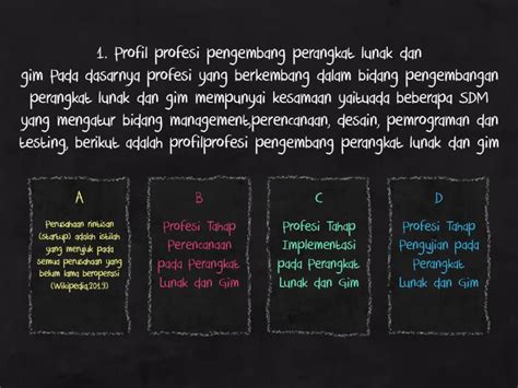 Profil Dan Profesi Di Bidang Pengembangan Perangkat Lunak Dan Gim Quiz