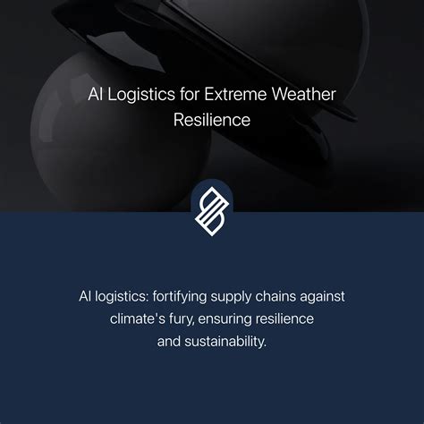 Ai Logistics For Extreme Weather Resilience → Scenario