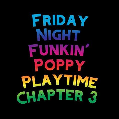 ‎friday Night Funkin Poppy Playtime Chapter 3 Feat The Extravagant