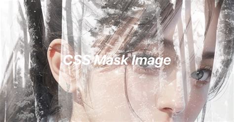 If Your Css Mask Image Doesnt Work By Shuqi Khor Medium