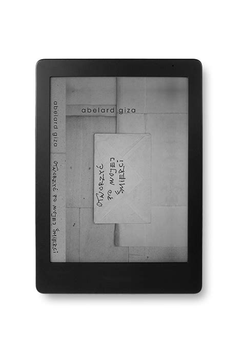 Ebook „otworzyć Po Mojej śmierci” Abelard Giza