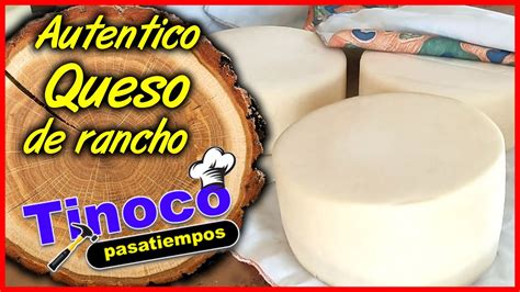 Queso De Rancho Autentico Queso De Rancho Para Quesadillas Youtube