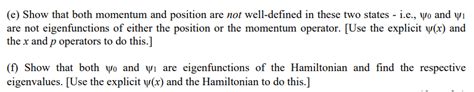 Solved Consider The Two Lowest Eigenfunctions Of The