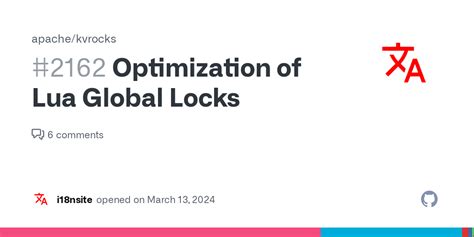Optimization Of Lua Global Locks · Issue 2162 · Apachekvrocks · Github