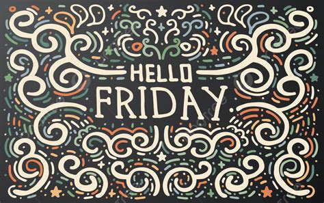 Hello Friday Template Download On Pngtree