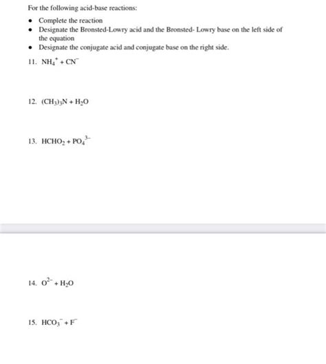 Solved For The Following Acid Base Reactions Complete The Chegg