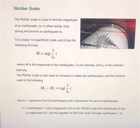 Solved Richter Scale The Richter Scale Is Used To Find The