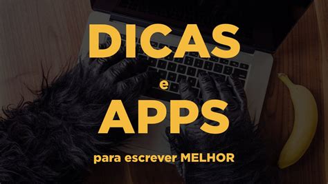 Dicas e Aplicações para Escrever Melhor Bruno Brito