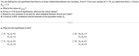 Solved You Are Testing The Null Hypothesis That There Is No Chegg Com