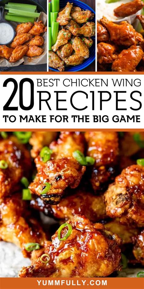 20 Best Chicken Wing Recipes To Make For The Big Game Yummy And Fully