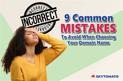 9 Common Mistakes To Avoid When Choosing Your Domain Name Skytomato
