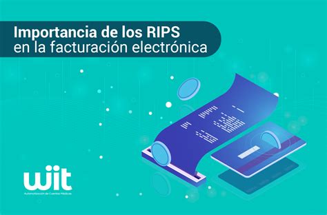 Importancia de los RIPS en la facturación electrónica