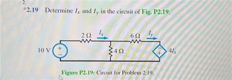 Solved Determine Ix And Iy In The Circuit Of Fig Chegg Com