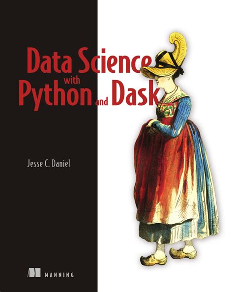 Data Science With Python And Dask Printrado