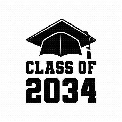 Class Of 2034 Svg Png Eps Pdf Files Graduation 2034 Svg Etsy