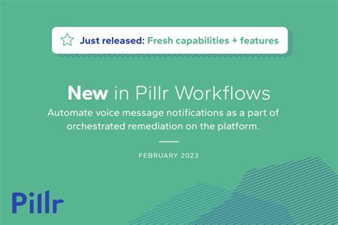 Pillr On Linkedin New Soar Workflow Capability On Pillr Makes It Easy