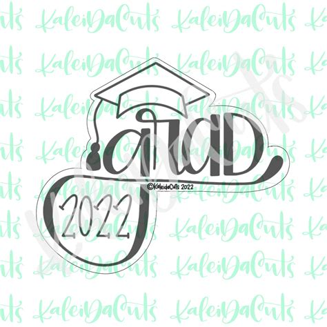 Grad Handlettering Cookie Cutter Kaleidacuts