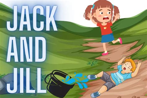 Jack And Jill Nursery Rhyme Lyrics History Video Lesson Plans And More