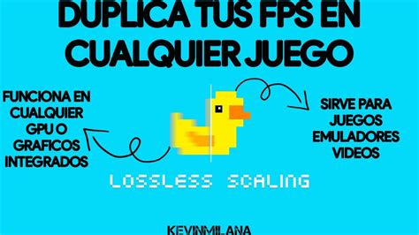 Duplica Tus FPS En Cualquier Juego Lossless Scaling Frame Generation TODAS LAS GPU E