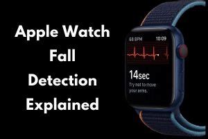 Apple Watch Fall Detection Feauture Explained 2023
