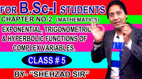 exponential trigonometric and hyperbolic functions of a complex