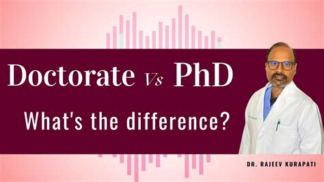 Doctorate Vs PhD What S The Main Difference I Dr Rajeev Kurapati