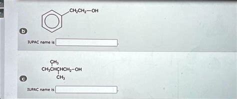 Solved Texts Ch3 Ch2 Oh B Iupac Name Is Ch3 Ch2 Ch2 Ch2 Oh Iupac Name Is