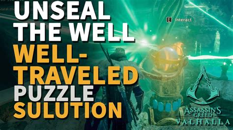 Unseal The Well Ac Valhalla Well Traveled Youtube