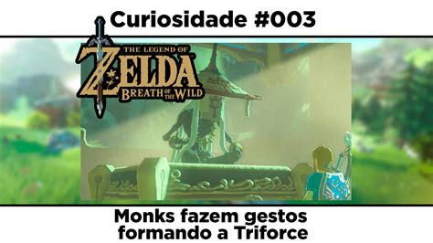 Curiosidades De The Legend Of Zelda Breath Of The Wild 003 Monks
