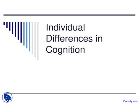Individual Differences In Cognition Cognitive Processes Lecture