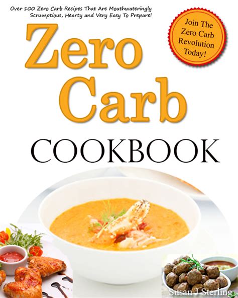 Zero Carb Cookbook By Susan J Sterling Ebook Read Free For 30 Days