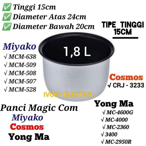 Jual Panci Rice Cooker Magic Com Miyako Yongma Universal Tinggi 15cm Shopee Indonesia