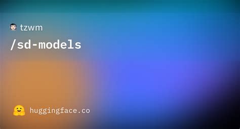 Tzwm Sd Models At Main