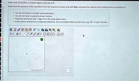 Solved Texts Acetic Acid Ch3cooh Is A Weak Organic Acid Pka 4 47 Determine The Position
