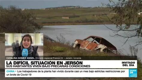Ucrania bajo qué condiciones viven los habitantes de Jersón tras la retirada rusa France