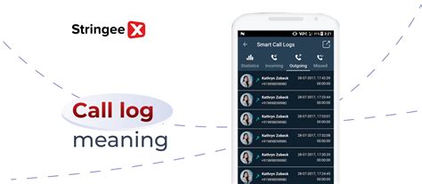 What Is Call Log Meaning An Overview Of How It Works Stringeex