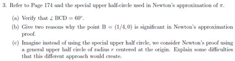 Solved Great Theorem Newton s Approximation of π Newton had Chegg com