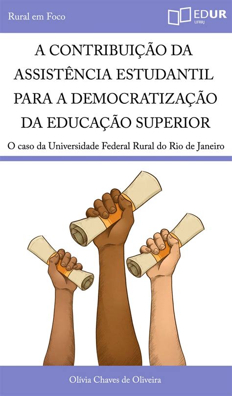 A Contribuição Da Assistência Estudantil Para A Democratização Da