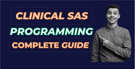 a complete guide to clinical sas