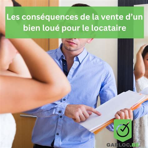 Les Conséquences De La Vente Dun Bien Loué Pour Le Locataire