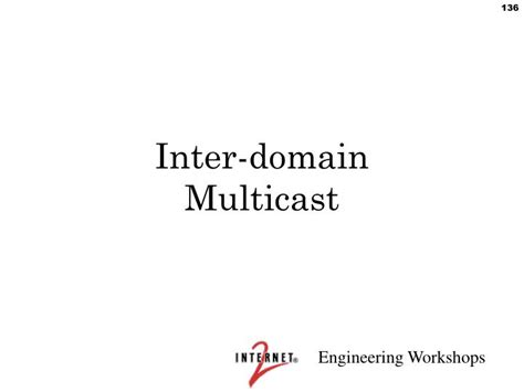 Ppt Inter Domain Multicast Powerpoint Presentation Free Download