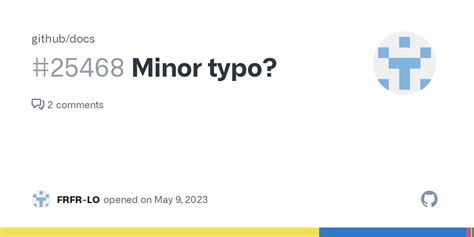 Minor Typo · Issue 25468 · Githubdocs · Github