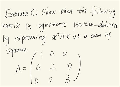 Solved Exercise 1 Show That The Following Matrix Is Chegg Com