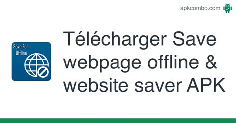 Save Webpage Offline And Website Saver Apk Android App Télécharger