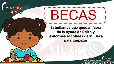 Estudiantes que quedan fuera de la ayuda de útiles y uniformes escolares de Mi Beca para Empezar