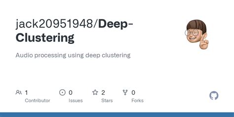 GitHub Jack20951948 Deep Clustering Audio Processing Using Deep