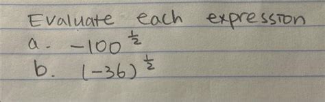 solved evaluate each expression a −10021 b −36 21