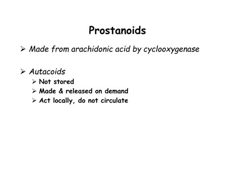 Ppt Arachidonic Acid Prostanoid Metabolism And Drugs Affecting