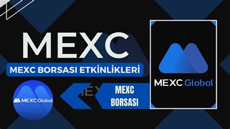 Mexc Borsasi Mexc Borsasinin A Ustos Ayi Etk Nl Kler Youtube